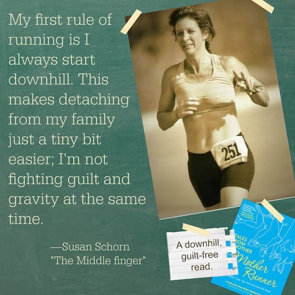 Tales From Another Mother Runner Thursday: Susan Schorn • Another ...