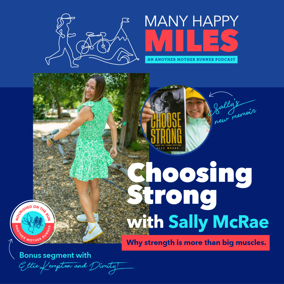 Many Happy Miles: Sally McRae on Choosing Strong