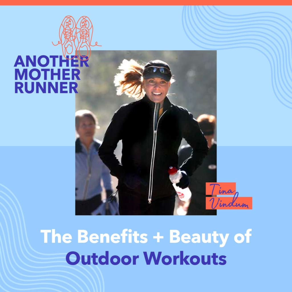 The Power of Outdoor Workouts • Another Mother Runner